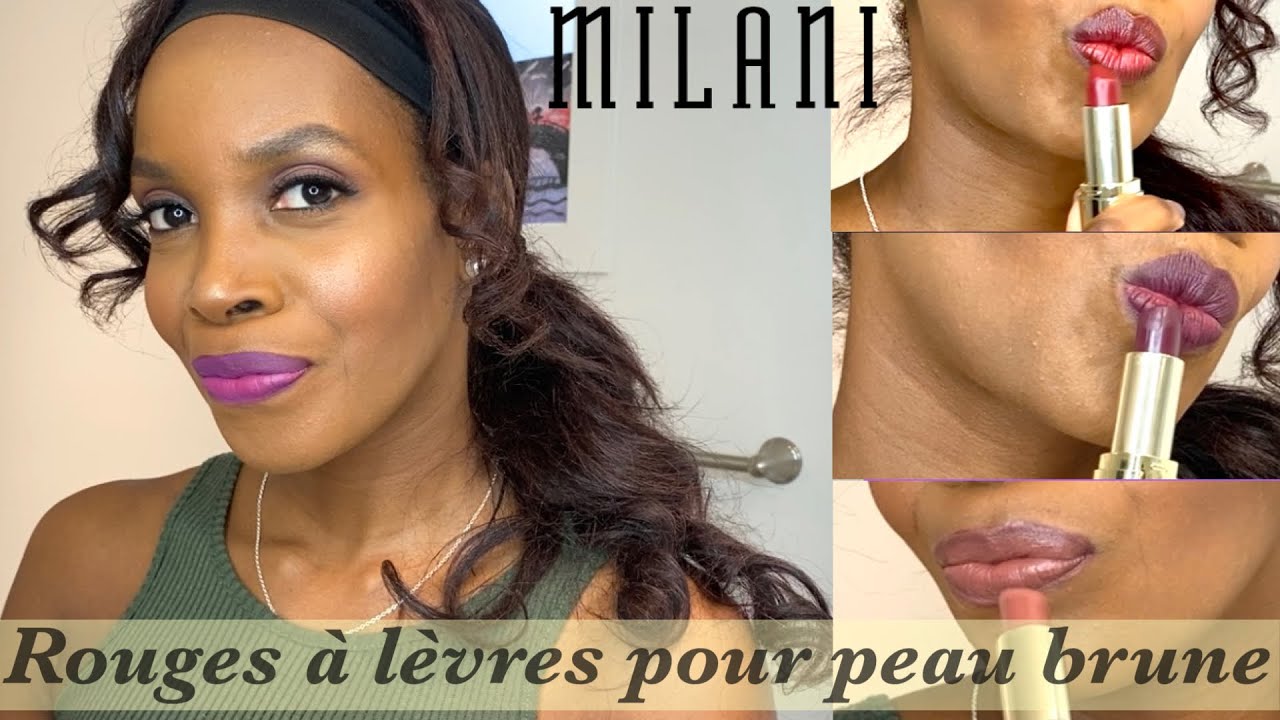 Meilleurs rouges à lèvres pour peau brune / Milani | Petit budget ...