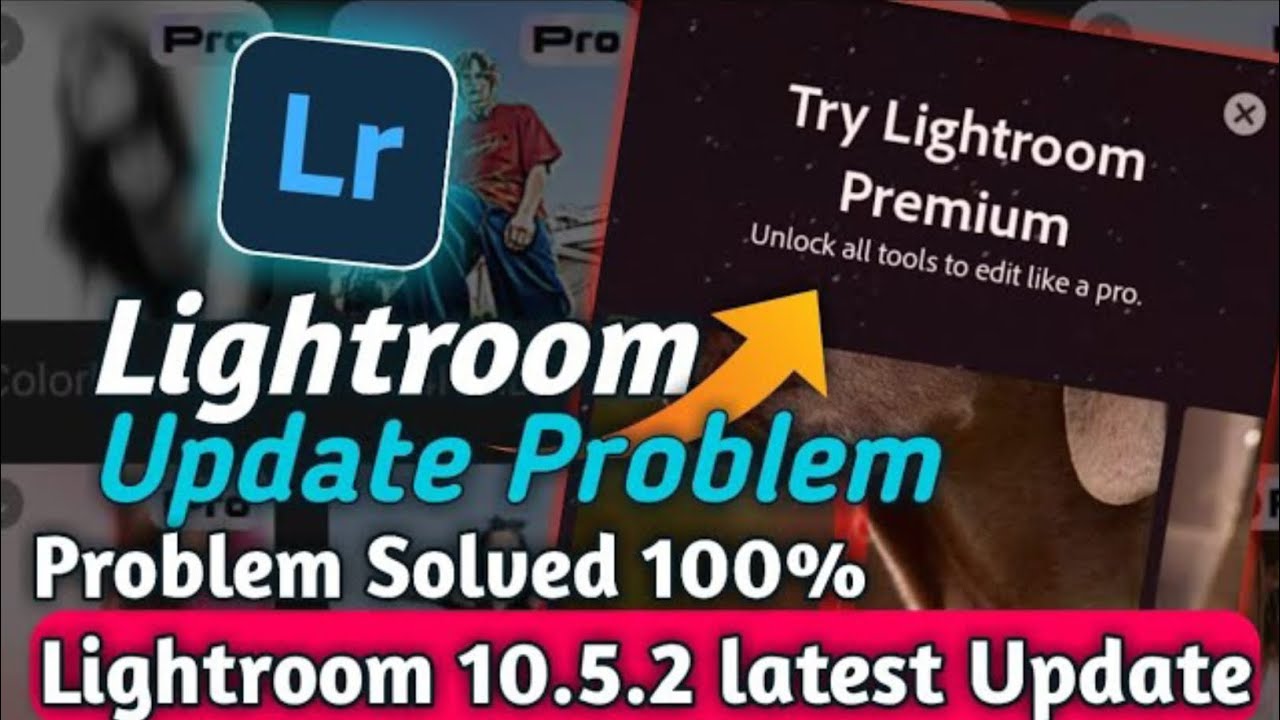Lightroom Premium | Lightroom premium latest Update | Lightroom Update ...