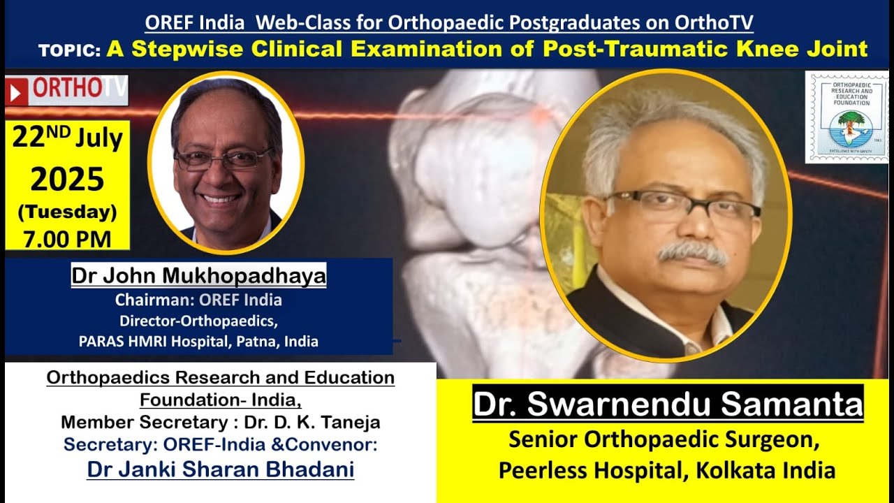 OREF - A Stepwise Clinical Examination of Post-Traumatic Knee Joint ...