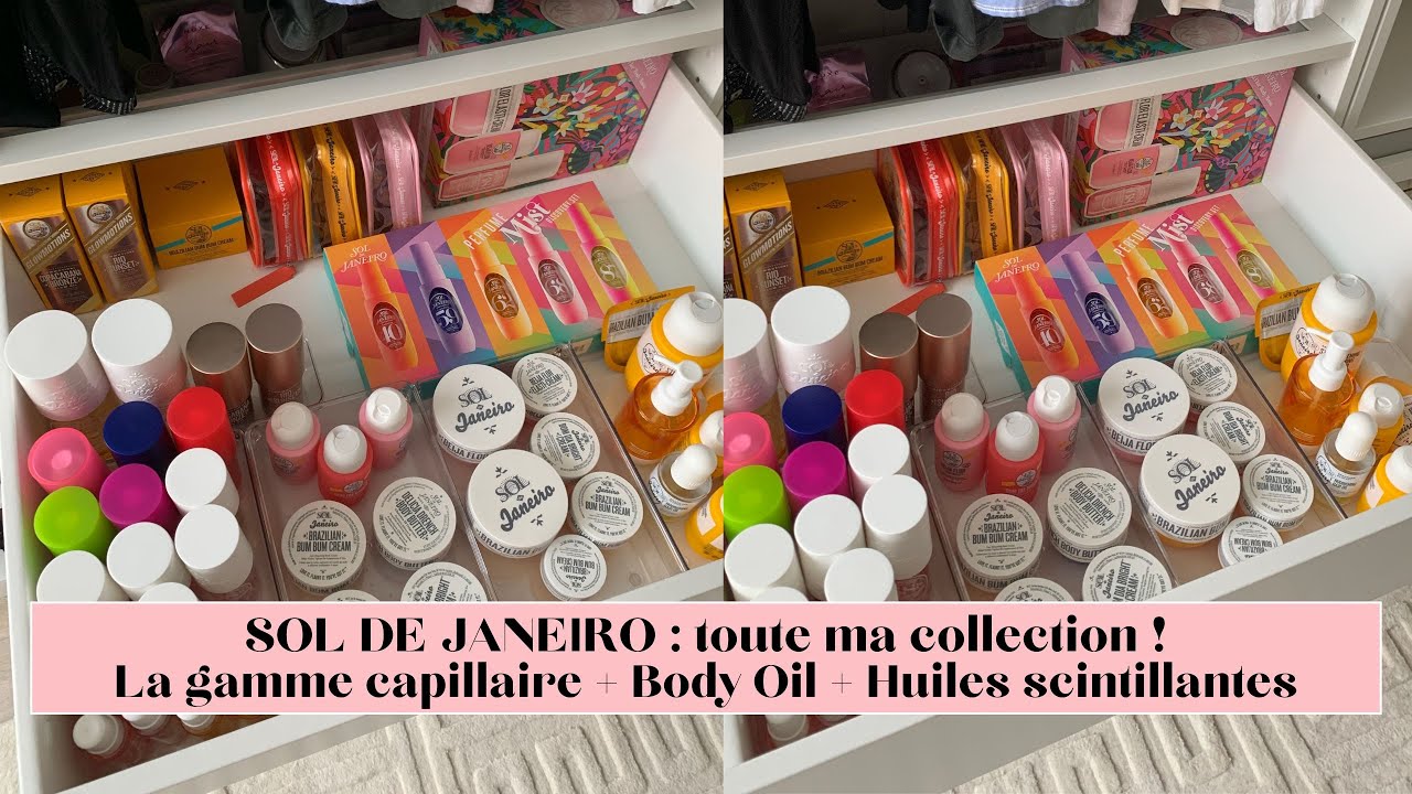 Sol De Janeiro : toute ma collection !! La gamme capillaire + body oil + les huiles ...