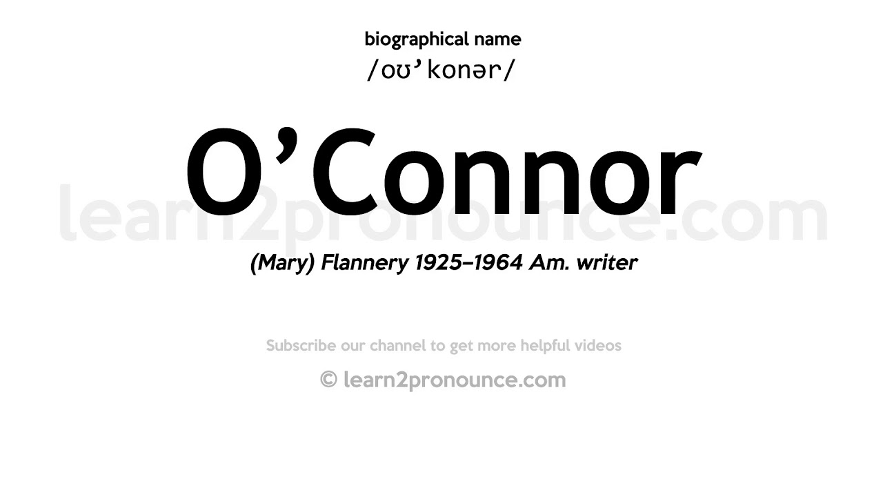 Pronunciation of O`Connor | Definition of O`Connor - YouTube