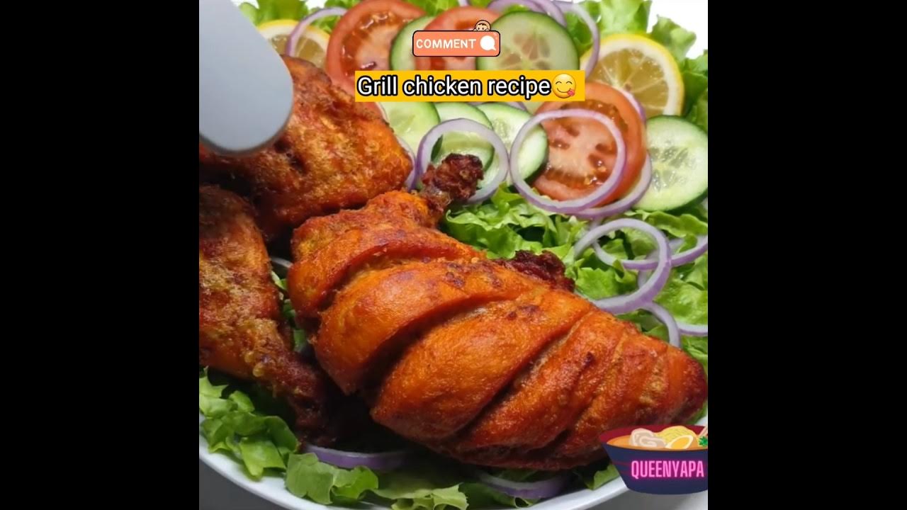Grill chicken recipe 😋 || delicious spicy recipe of chicken || 🥰 - YouTube
