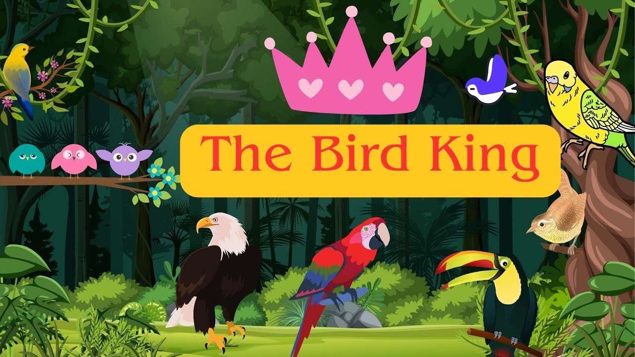 The Bird King | Story For Kids - YouTube