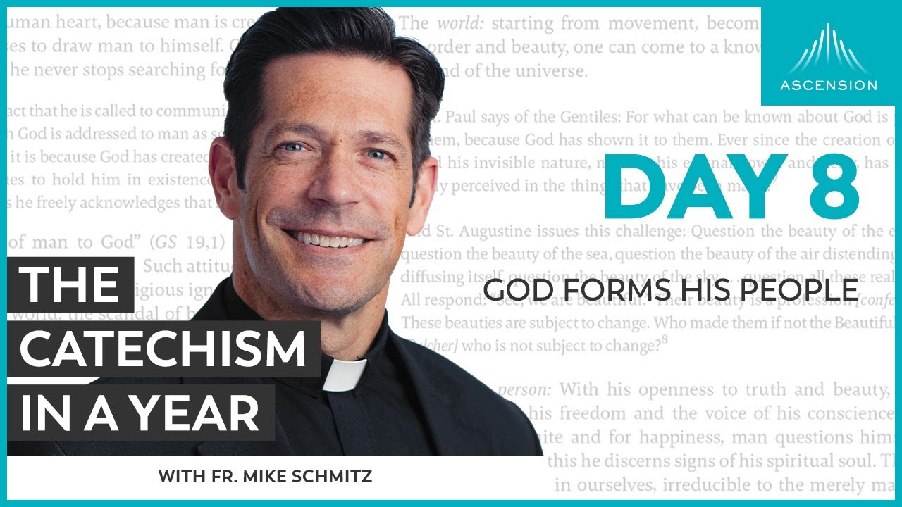 Day 8: God Forms his People — The Catechism in a Year (with Fr. Mike ...