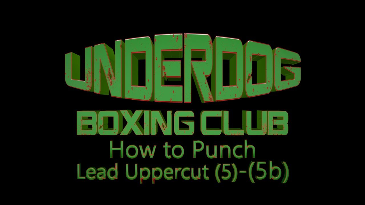 Boxing Lesson 03.05 - Lead Uppercut (5)-(5b) - YouTube