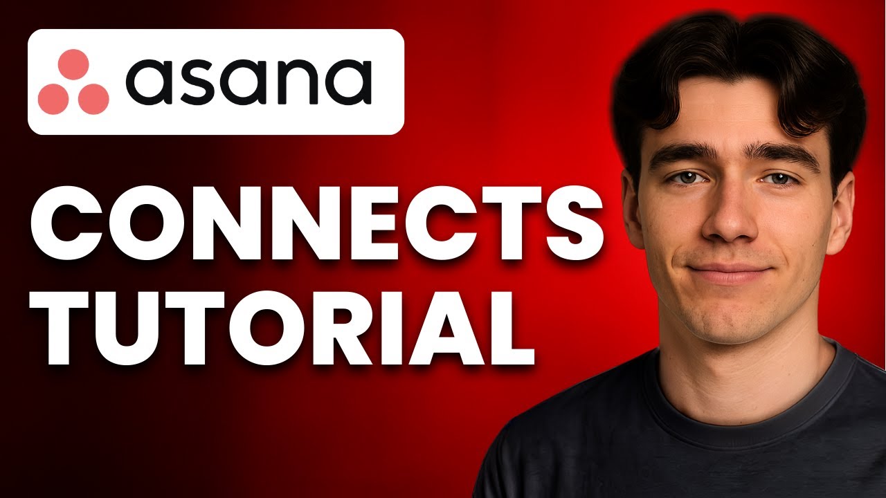 Asana Hierarchy: How Does Connects Work (Tutorial 2025) - YouTube