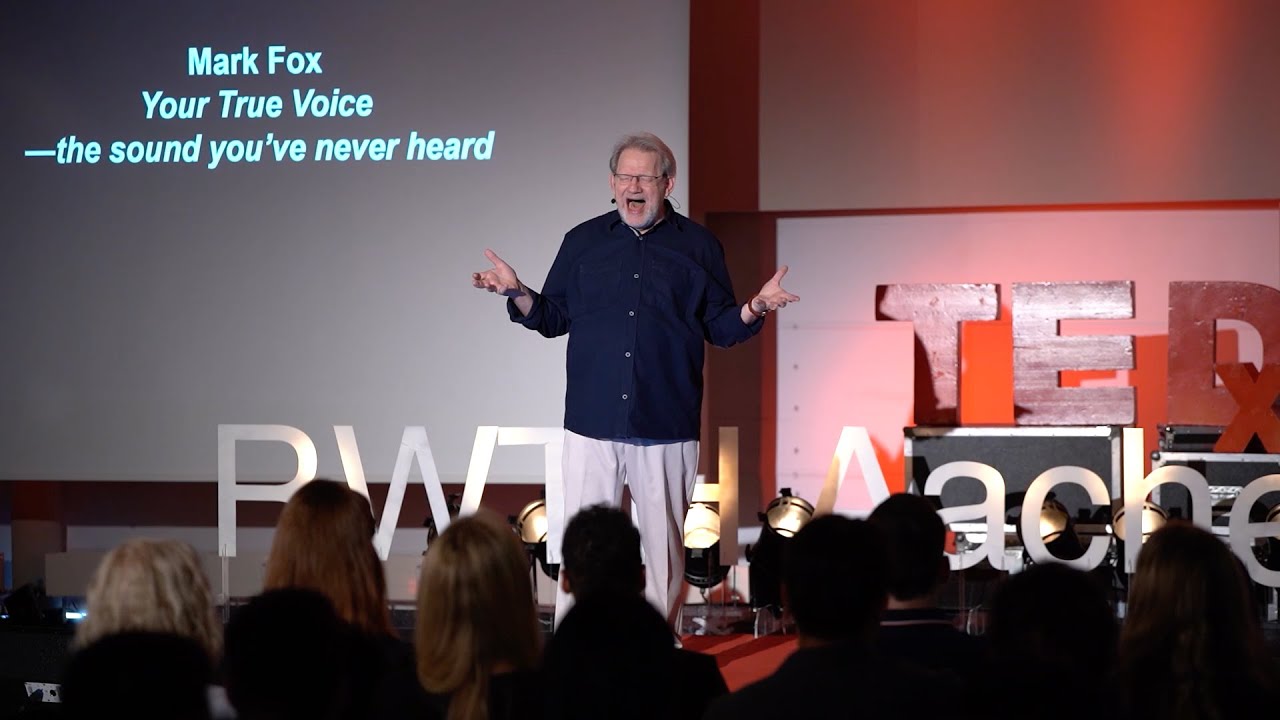 Your True Voice - the Sound You've Never Heard | Mark Fox ...
