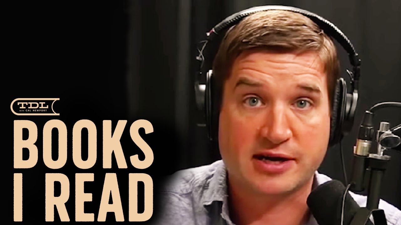 The Books I Read in March 2022 | Deep Questions Podcast with Cal ...