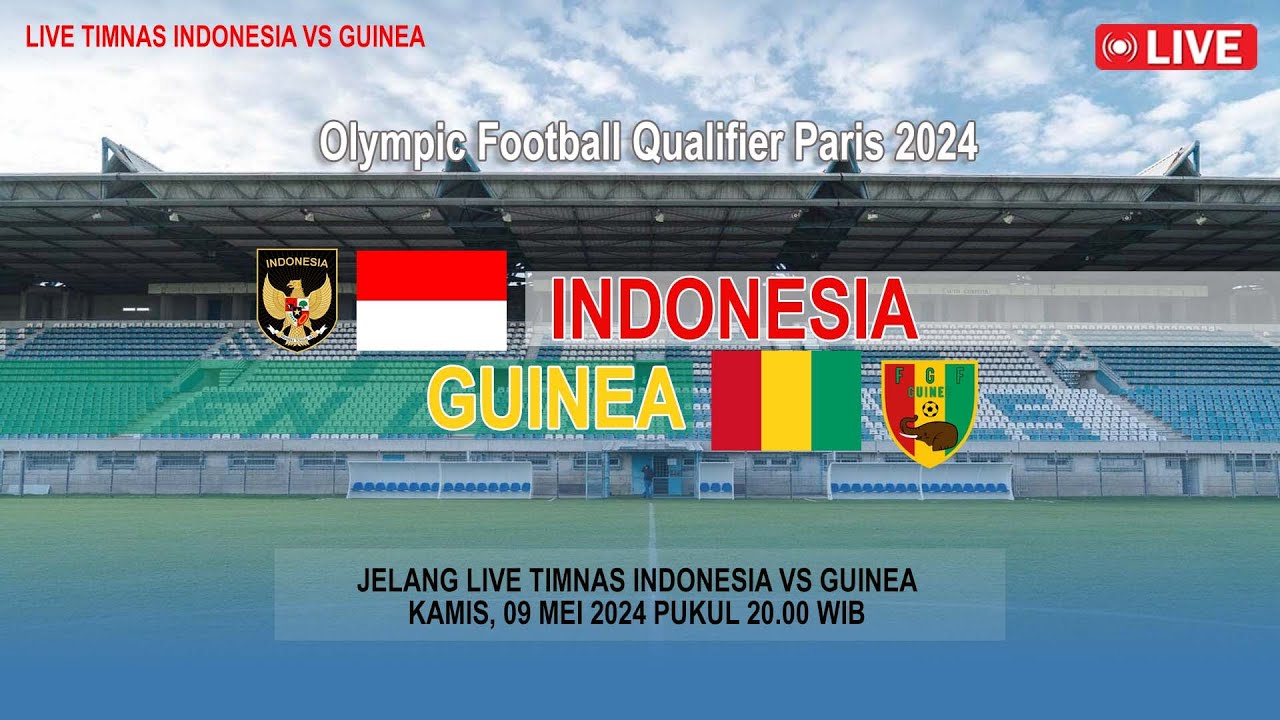 Live Indonesia v Guinea | AFC-CAF Play-off | Men's Olympic Football ...
