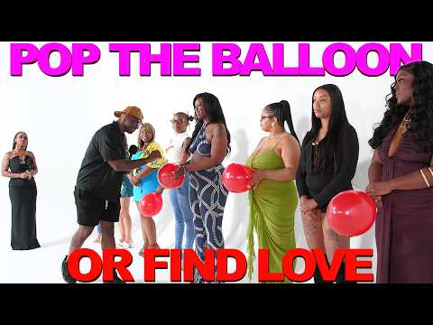 Pop the Balloon or Find Love Chicago | Are People Too Picky When Dating? | Ep 83