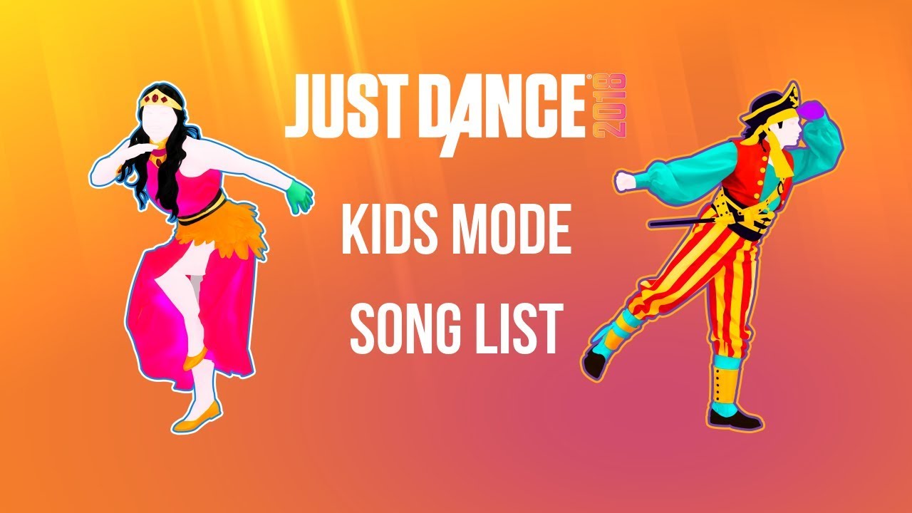 Just Dance 2018 | Kids Mode - Song List - YouTube