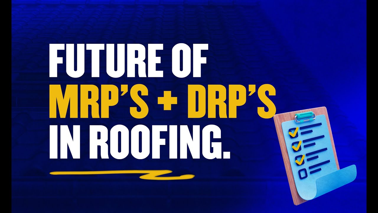 Future of MRP’s + DRP’s in Roofing - YouTube
