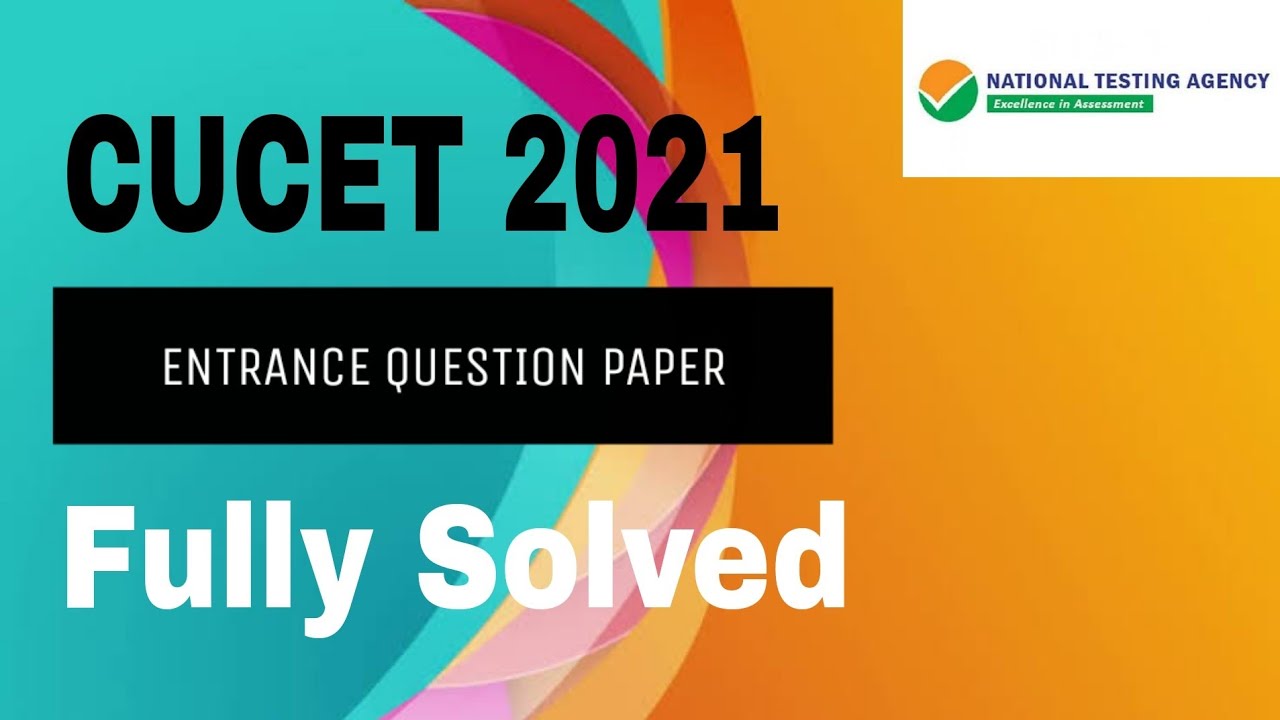 CUCET 2021 Solved Question Paper | cucet previous year entrance paper ...