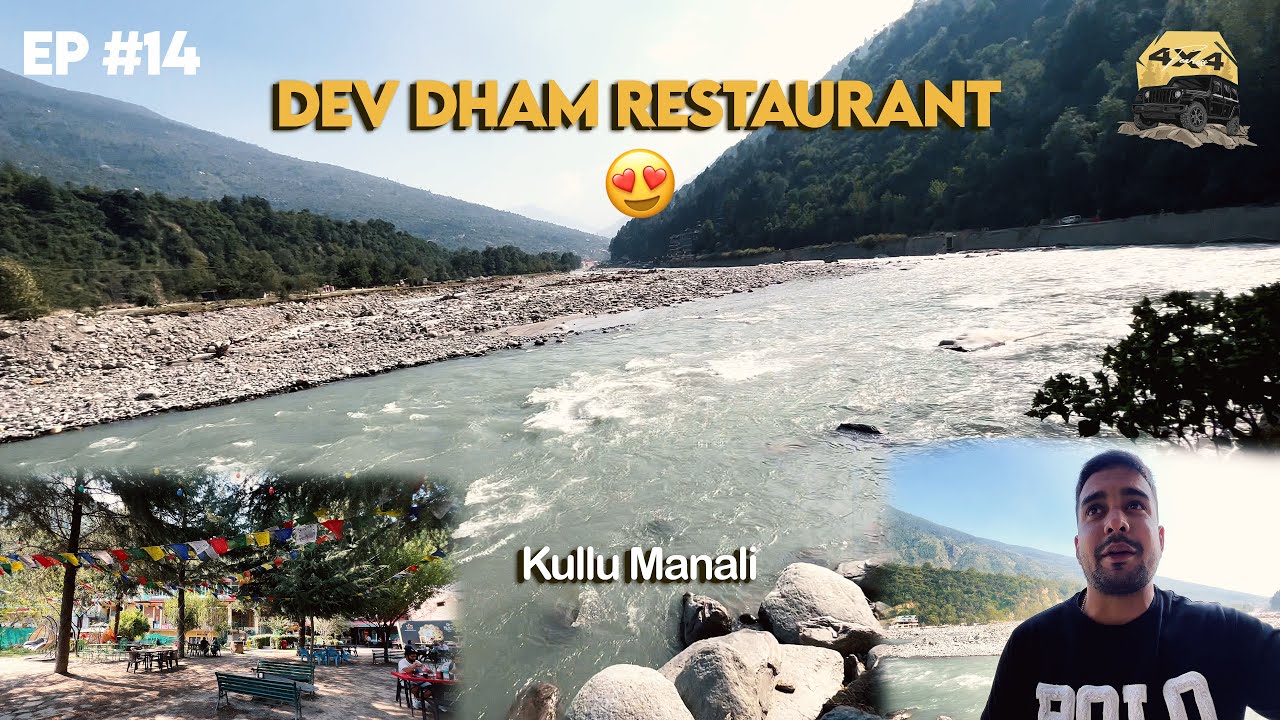 What an experience at this River-Side restaurant at Kullu|WOW| Kullu ...