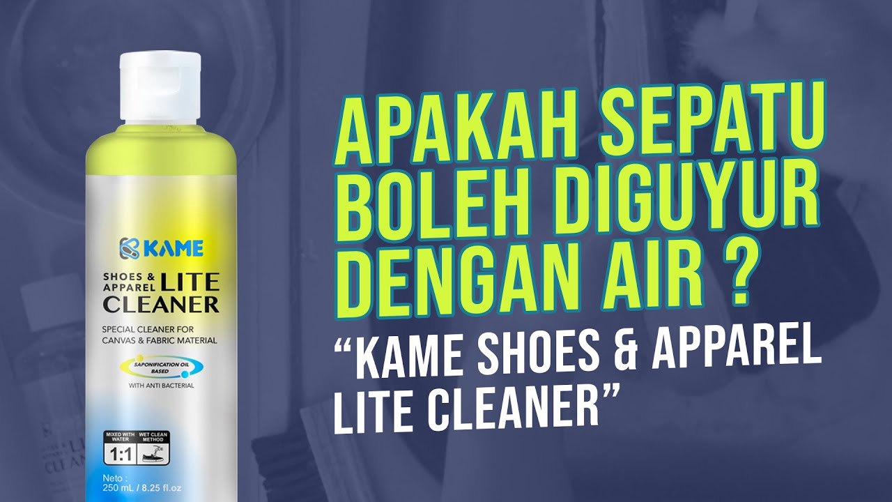CARA CUCI SEPATU METODE DEEP CLEAN | Tutorial Produk KAME Shoes ...