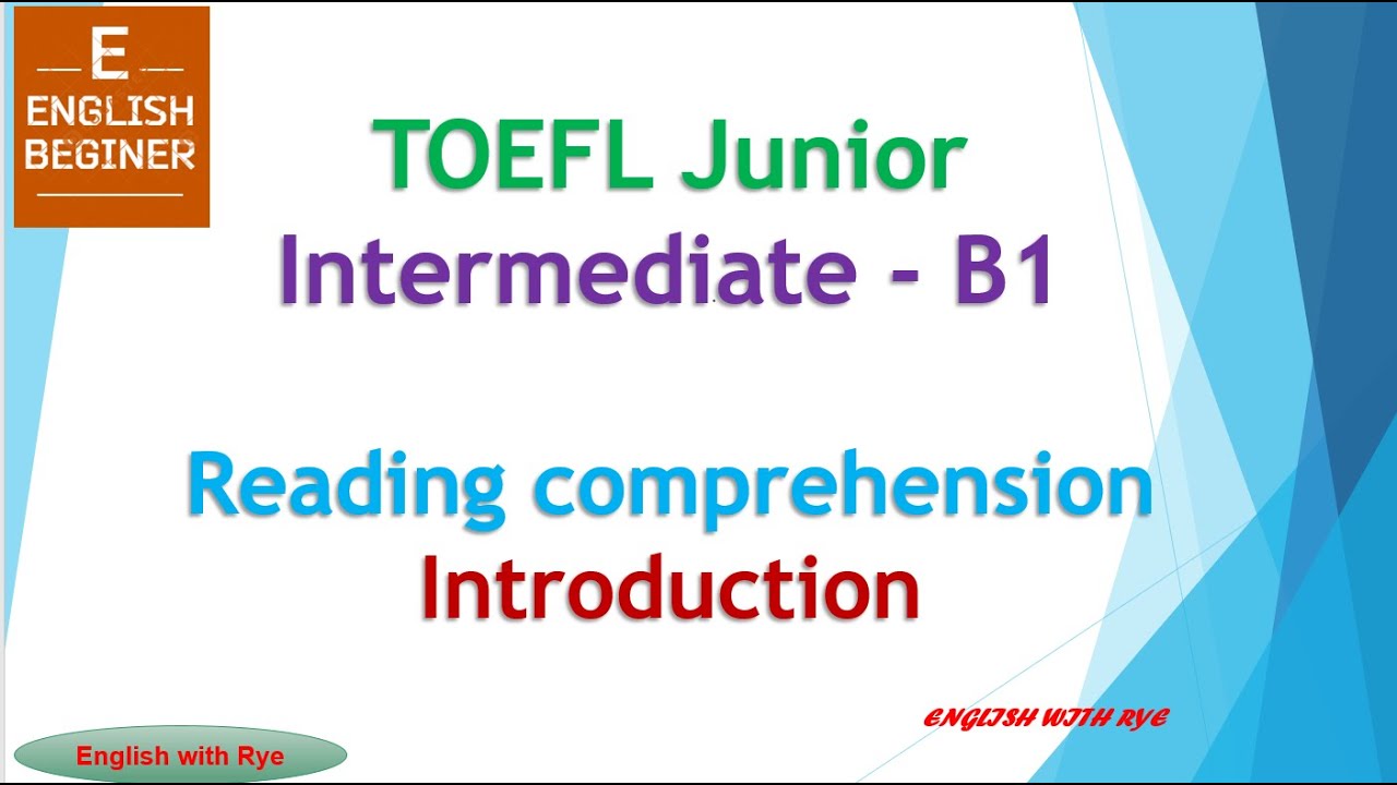 TOEFL Junior Intermediate (B1) - Reading _ no 01: Introduction - YouTube