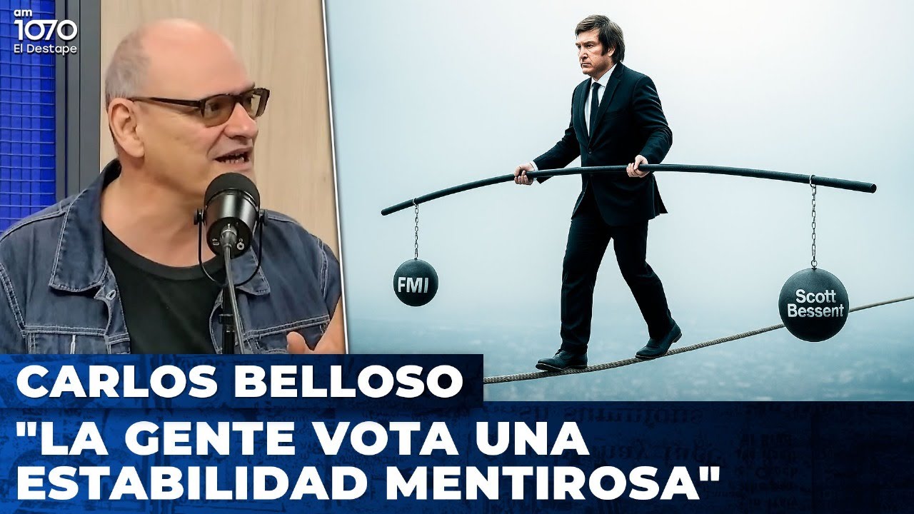 "La gente vota una estabilidad mentirosa" | Carlos Belloso con Adrián ...