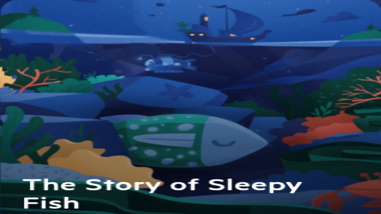 The Story of Sleepy Fish for Meditation Learning and better Sleep - YouTube