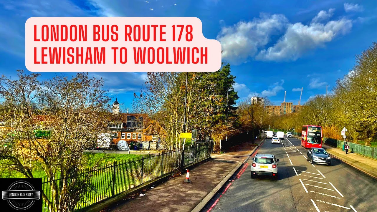 First Sunny Day of 2023 London Double Decker Bus 178 Ride to Woolwich ...
