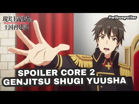 BAKAL ADA ADEGAN MANTAP MANTAP DI CORE 2 GENJITSU SHUGI YUUSHA