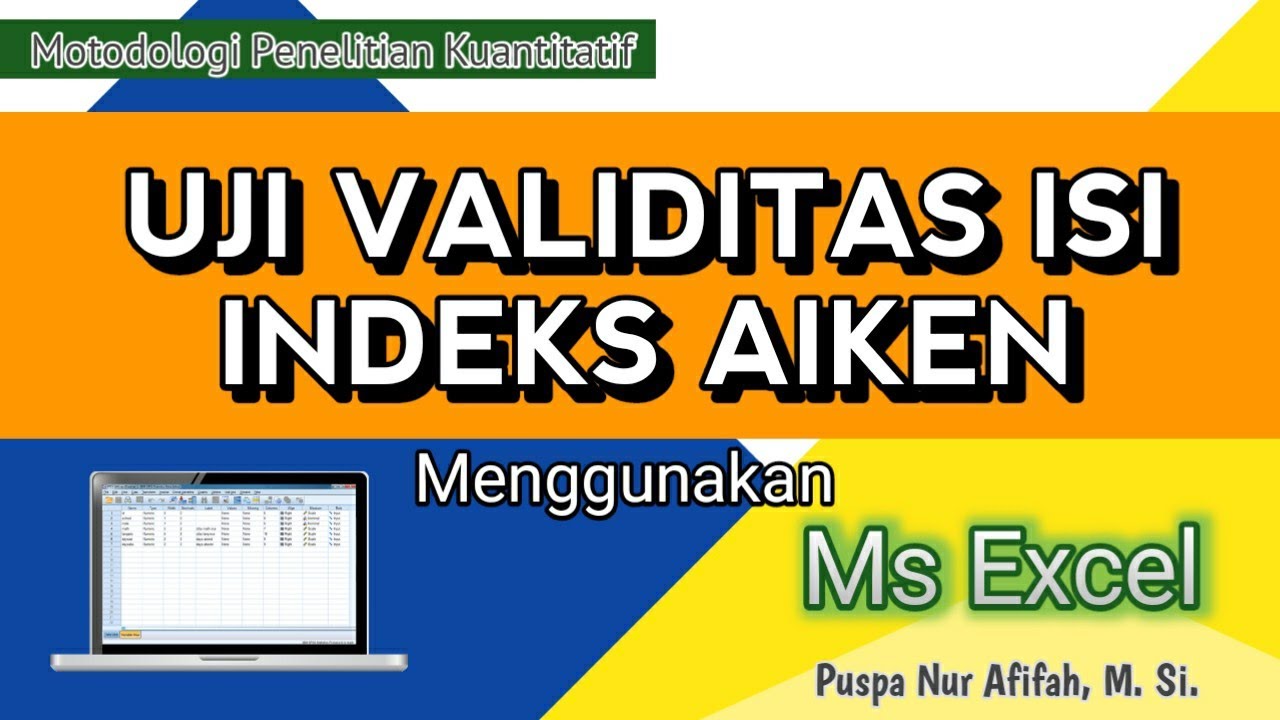 UJI VALIDITAS ISI INDEKS AIKEN - Pertemuan 14 - YouTube