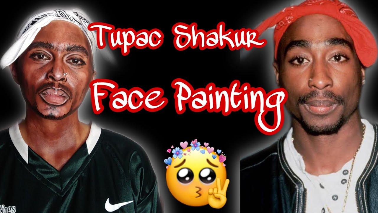 TUPAC SHAKUR FACE PAINTING / MAKEUP TRANSFORMATION - YouTube