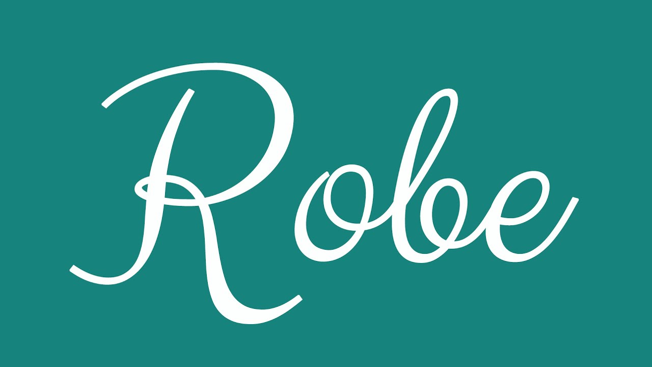 Learn how to Sign the Name Robe Stylishly in Cursive Writing - YouTube