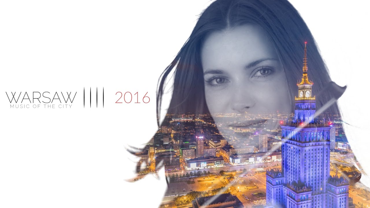 Warsaw 2016 - music of the city... (4K timelapse) | Warszawa 2016 - YouTube