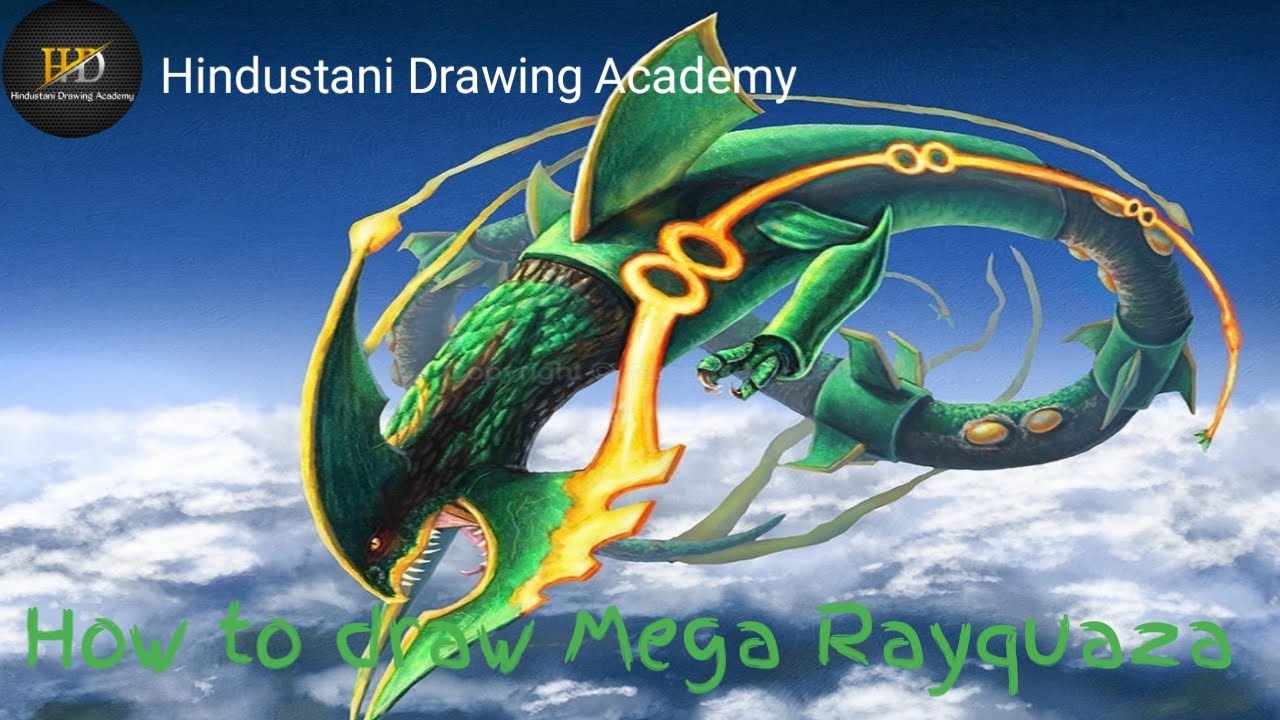 How to draw Mega Rayquaza on a blank paper । Hindustani Drawing Academy ...