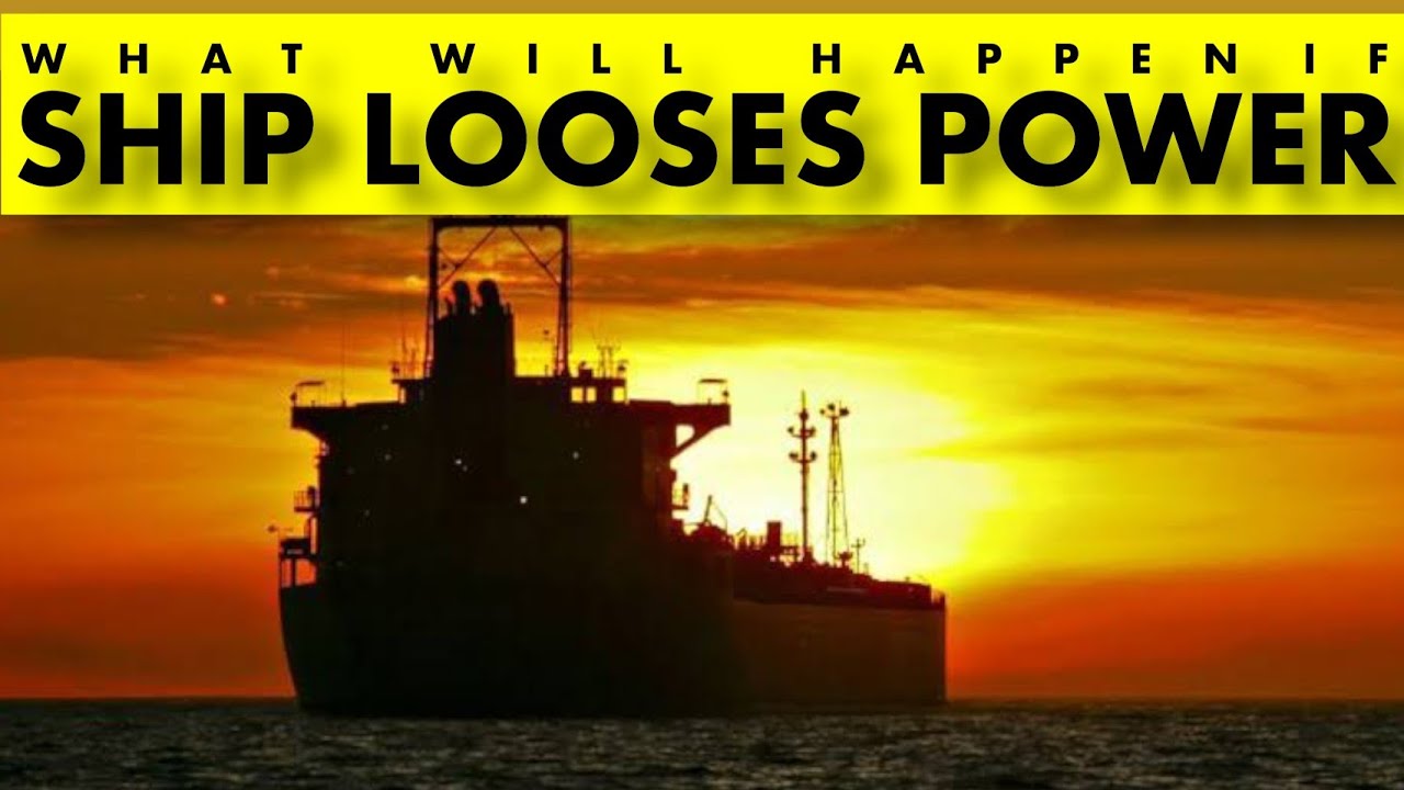 What Happens when a ship is powerless in the Middle of the sea? - YouTube