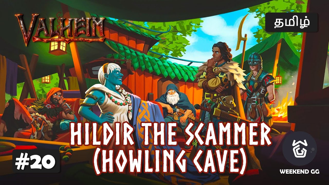 Hildir the Scammer (Howling Cave) | Valheim: Ashlands | Ep 20 | Tamil ...