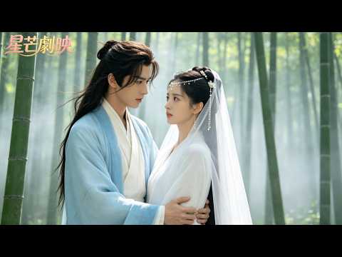 【完整版】他奉命捉拿千年蛇妖，卻對絕世美人一見鍾情，誰知她就是蛇仙！✨#古装 #甜宠 #仙侠 #权谋  #movie #drama#Chinese Drama