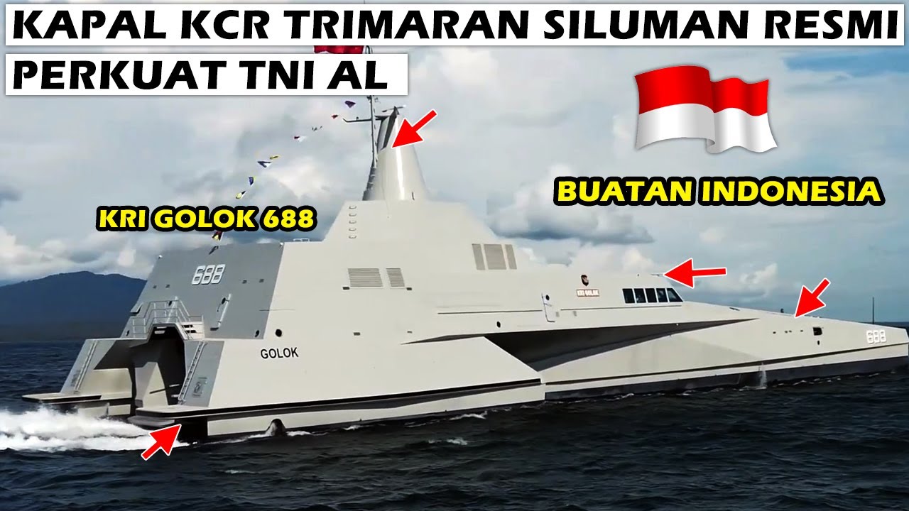 TERBARU!! TNI AL RESMI KUKUHKAN KAPAL KCR TRIMARAN KRI GOLOK 688 ...