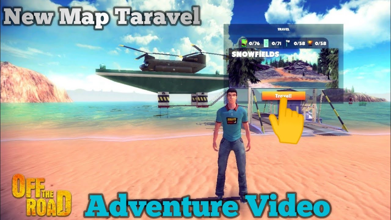OFF The Road New Map Adventure video [ off the road game ] Visit New ...