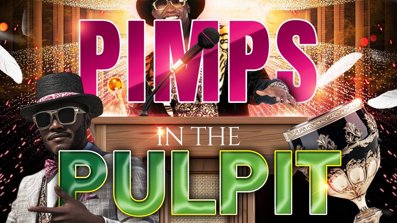 PIMPS In The PULPIT (Sunday School HEALING Bible Study With The ...