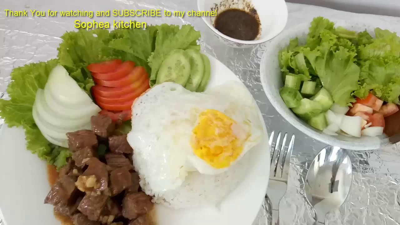 Beef Lok Lak -ឆាសាច់គោឡុកឡាក់-Sophea Kitchen-Cambodian food - YouTube