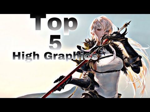 Top 5 High Graphics Mobile Games(Android/IOS) - YouTube