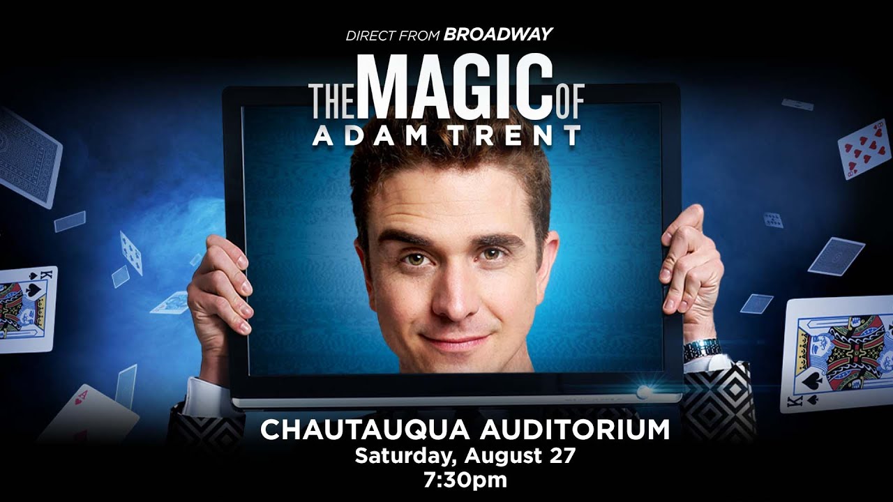 The Magic Of Adam Trent At The Chautauqua Auditorium Youtube