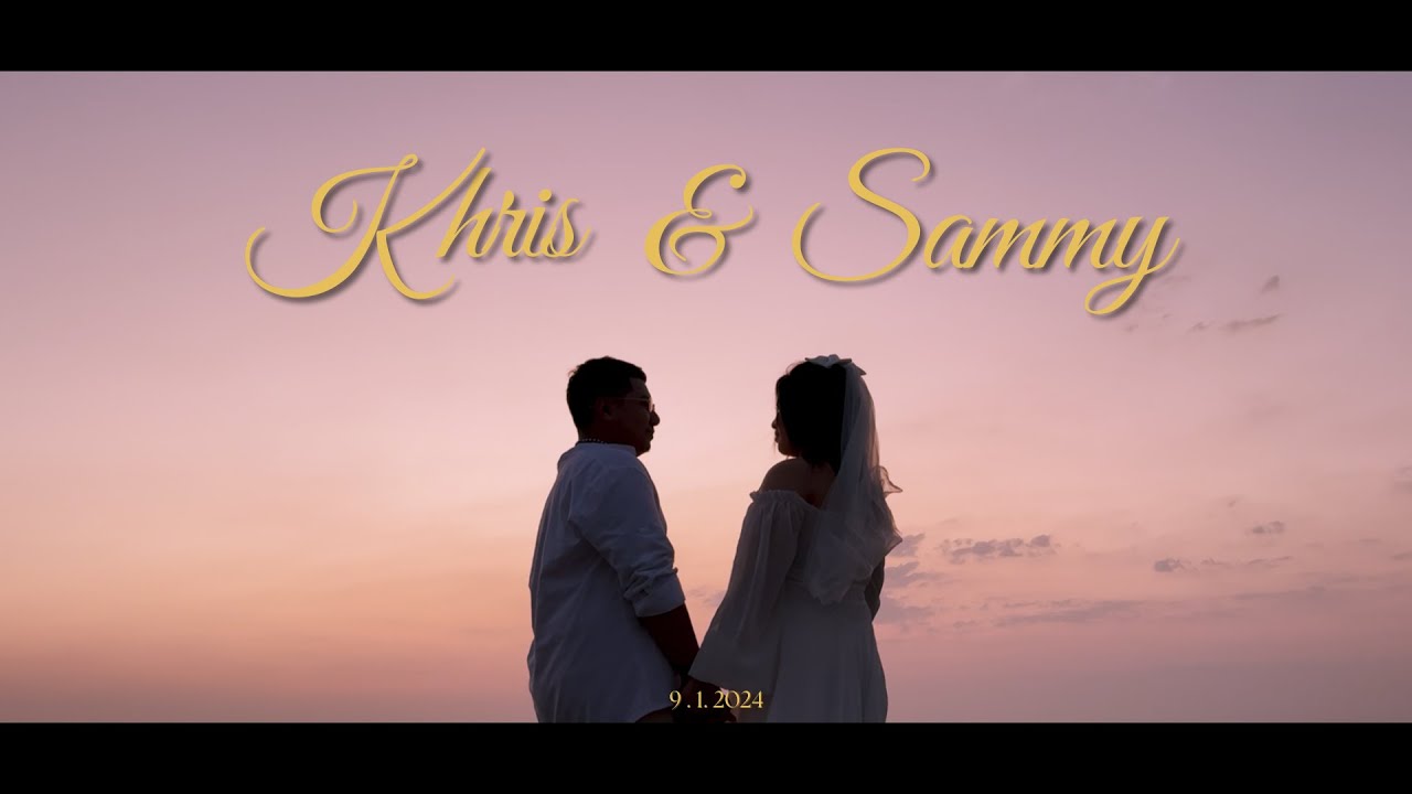 KHRIS & SAMMY | Prenup Film - YouTube