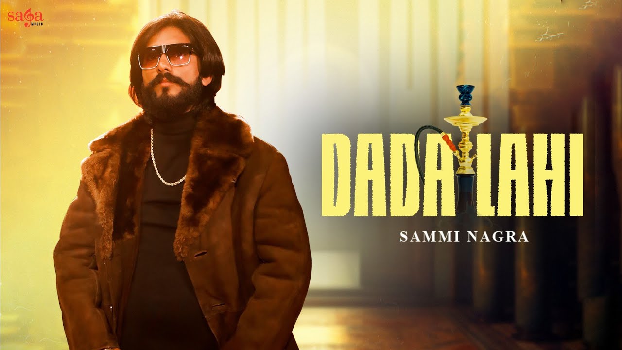 Dada Lahi (Lyrical Audio) - Sammi Nagra | New Haryanvi Songs Haryanavi 2023 @HaryanviHits - YouTube