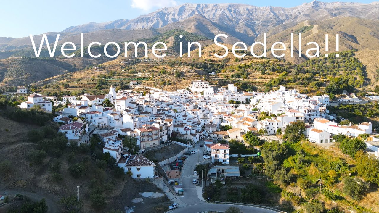 Welcome in Sedella - Malaga - La Axarquia - Andalusia - Spain - YouTube