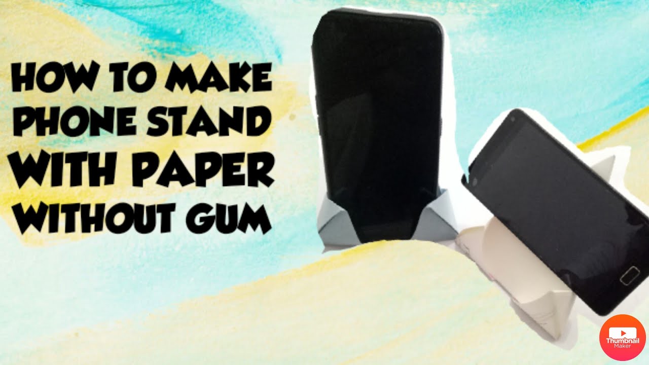 How to make phone stand with paper (without using gum) - YouTube