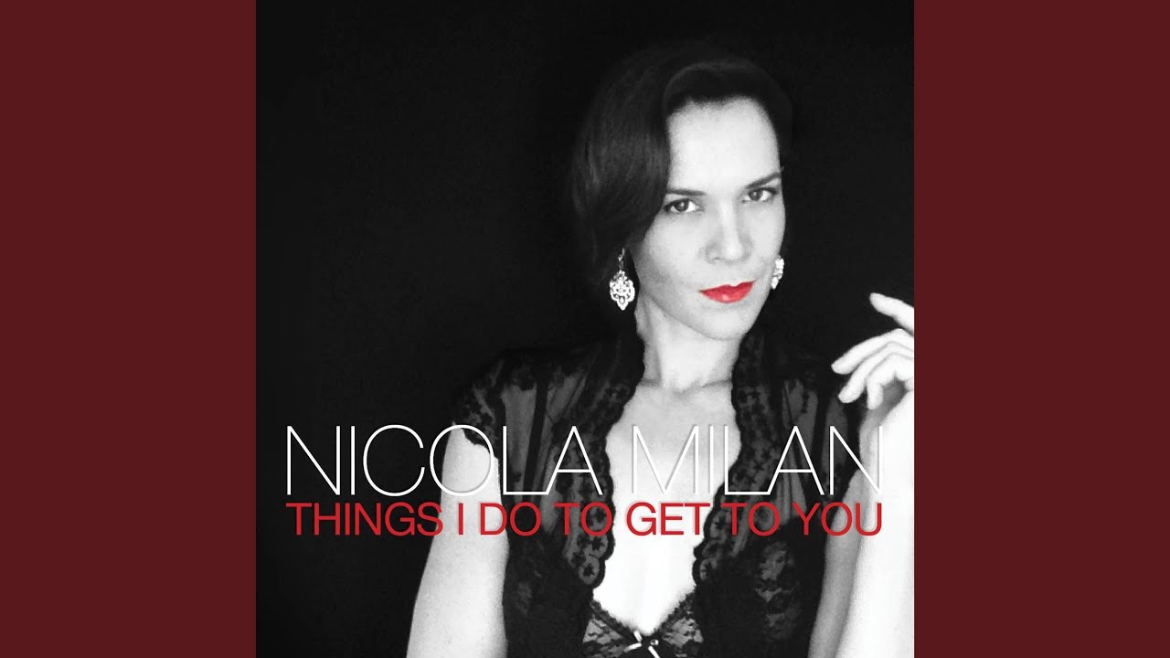 Things I Do to Get to You - YouTube Music