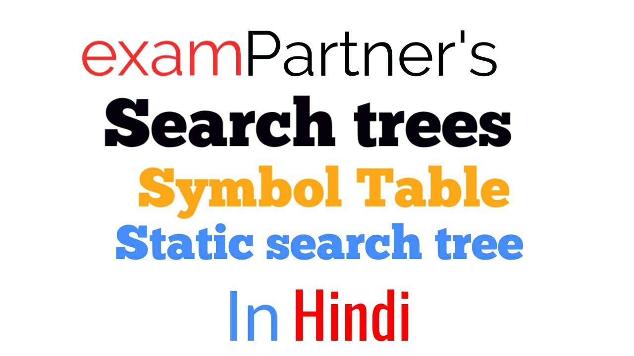 Static Symbol table | Symbol table | Search trees | Advanced data ...
