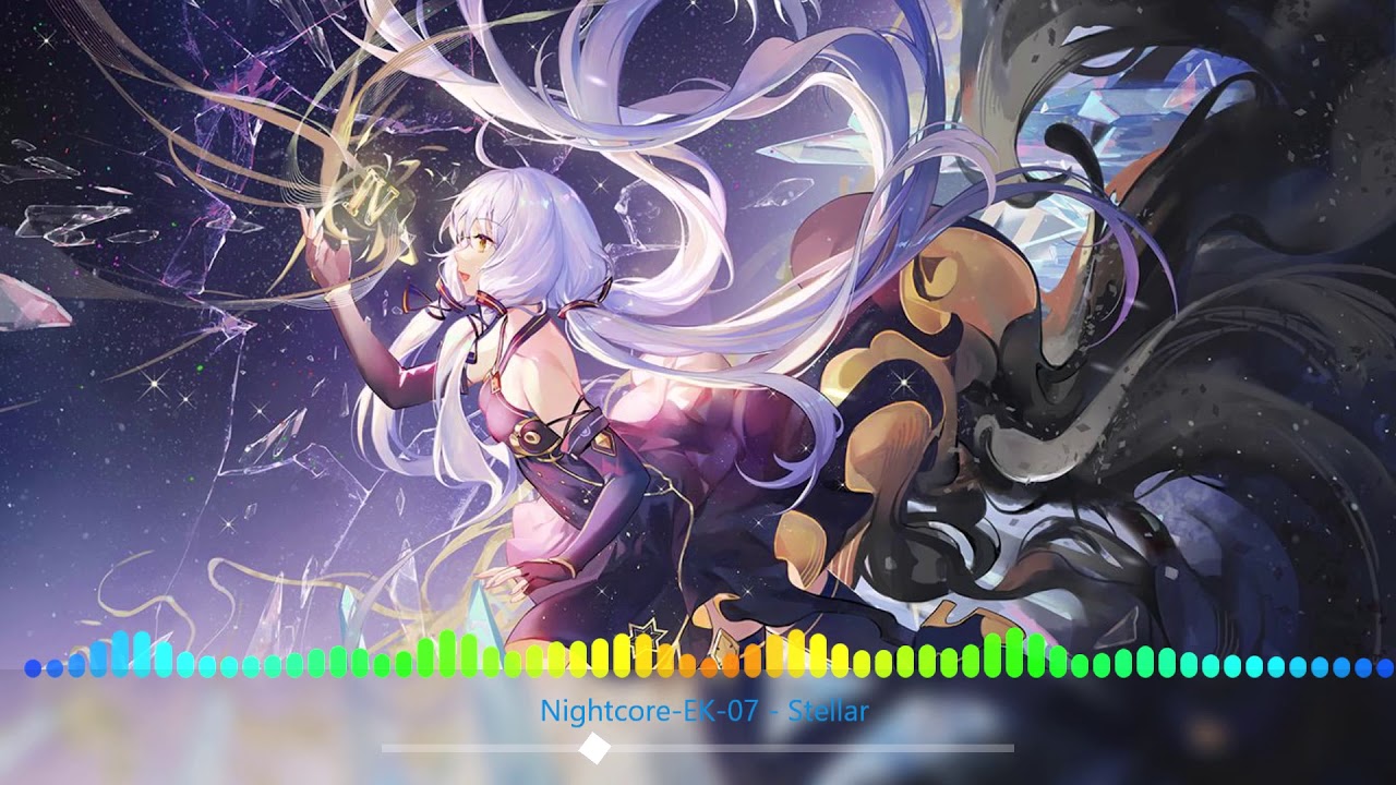 Nightcore-EK-07 - Stellar - YouTube