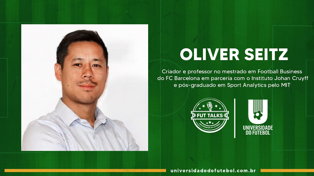 Oliver Seitz - Analytics no futebol | Fut Talks #35 - YouTube