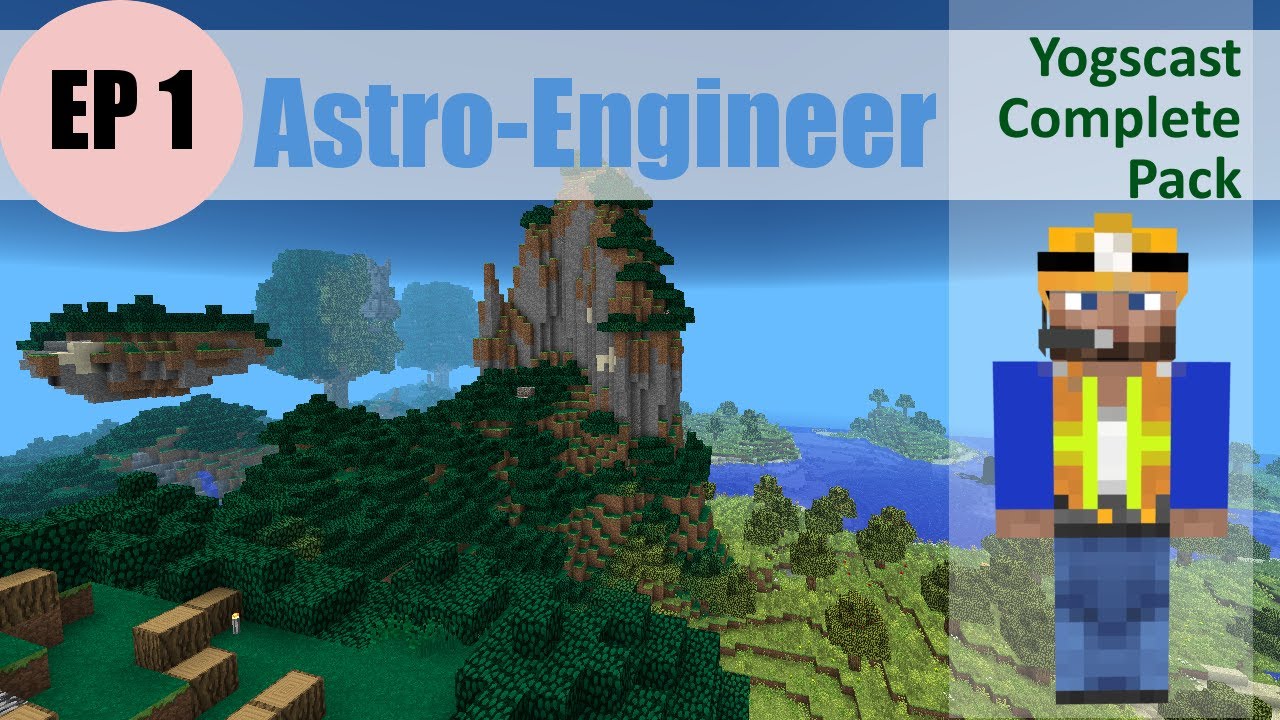 Audio and FPS probs? | Astro-Engineer | EP 1 | Yogscast Complete Pack ...