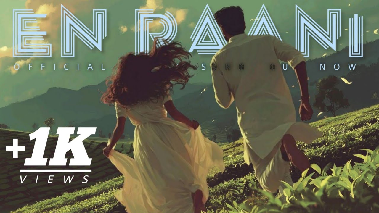 En Raani - Official Audio Song Out Now | Heart Melting Tamil Song ...