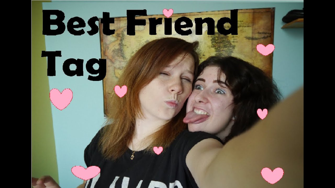 BEST FRIEND TAG! - YouTube