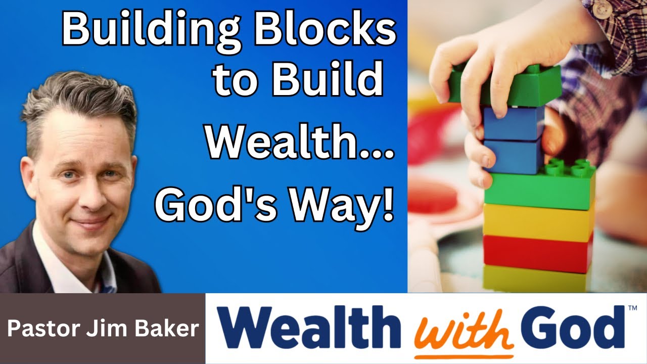 Building Wealth God's Way! with Jim Baker - YouTube